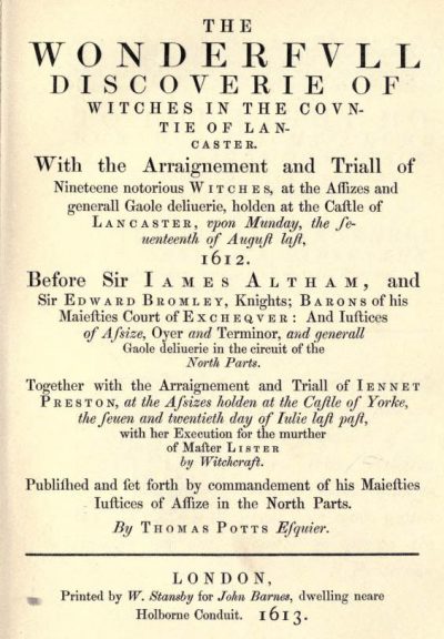 The Discovery of the Lancashire Witches 1612 | Invisible Works